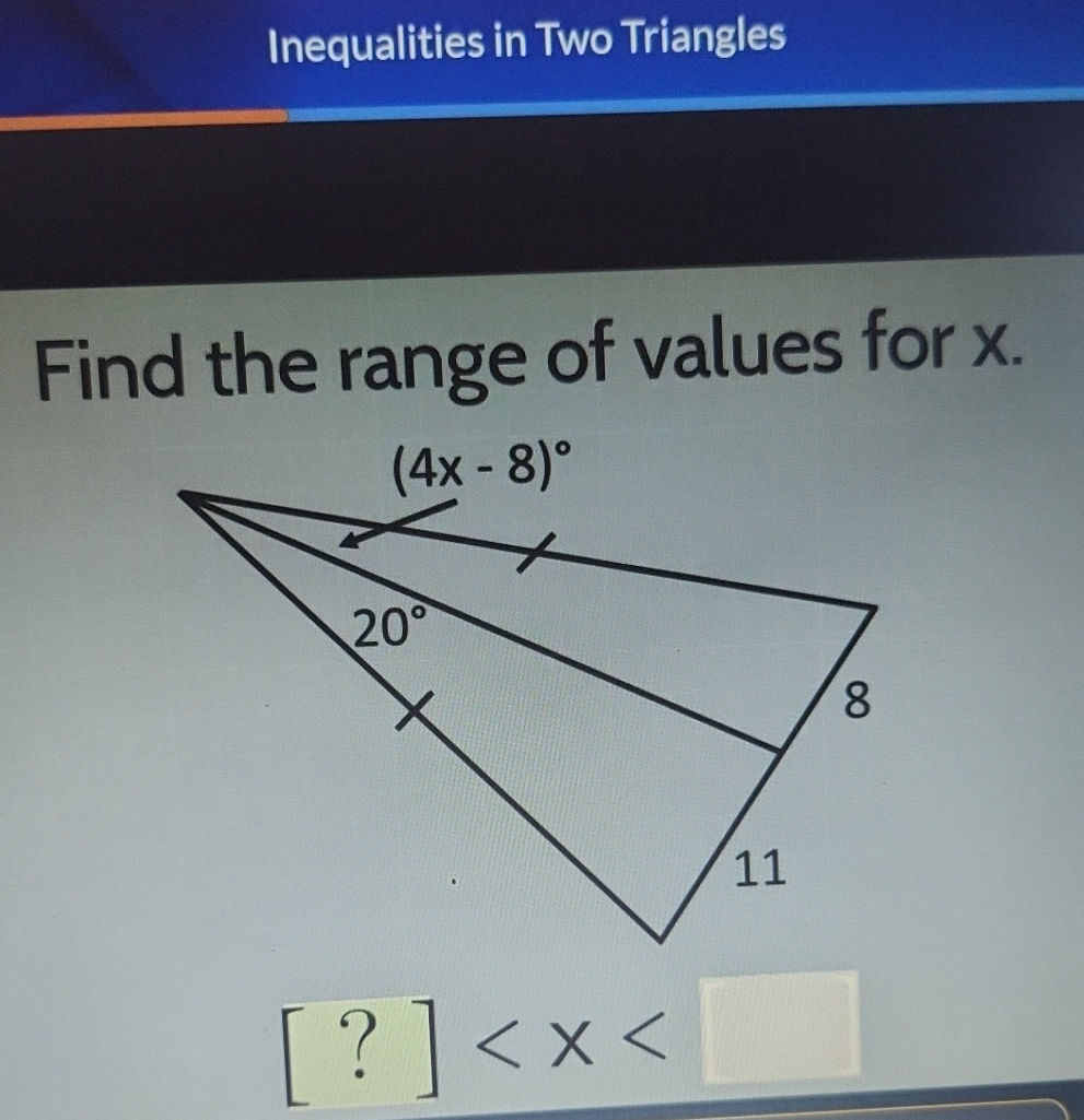 Find the range of values for x. Diagram | StudyX