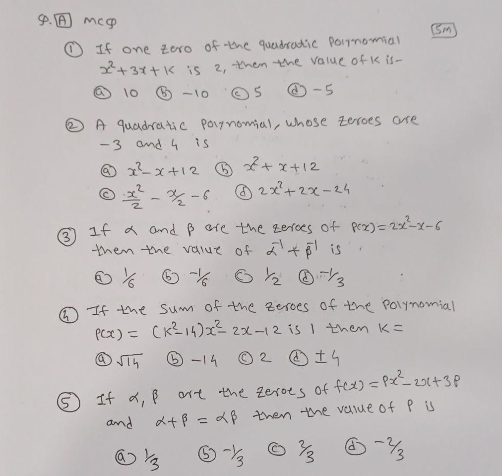 4. A MCQ ① If one zero of the quadratic | StudyX