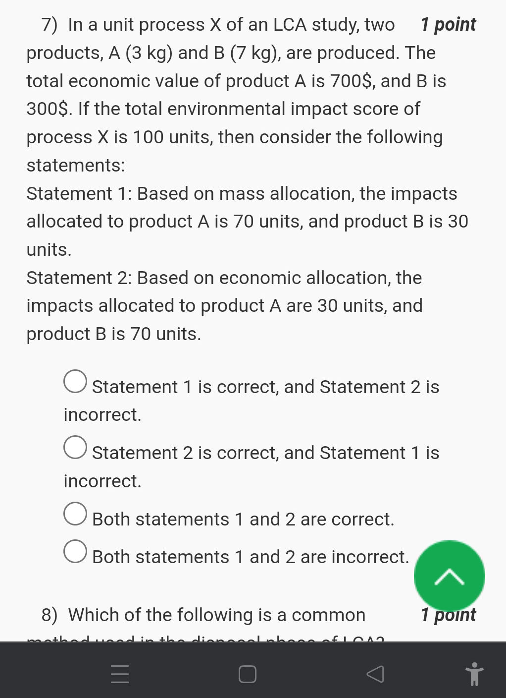 7) In a unit process X of an LCA study, two | StudyX