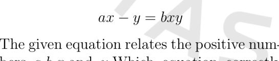 $ ax - y = bxy$ The given equation relates