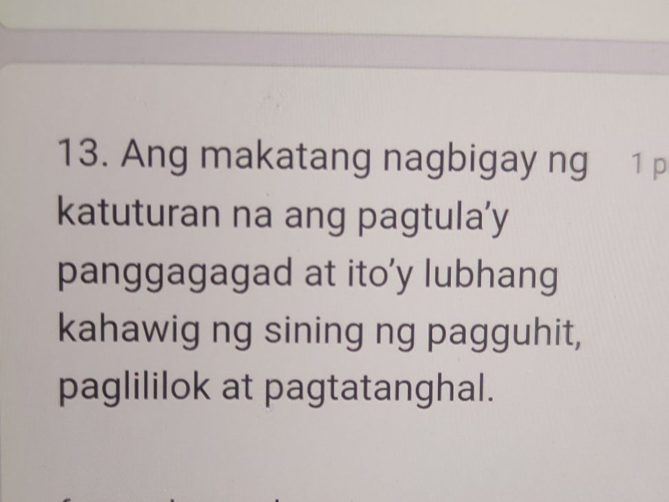 13. Ang makatang nagbigay ng katuturan na | StudyX