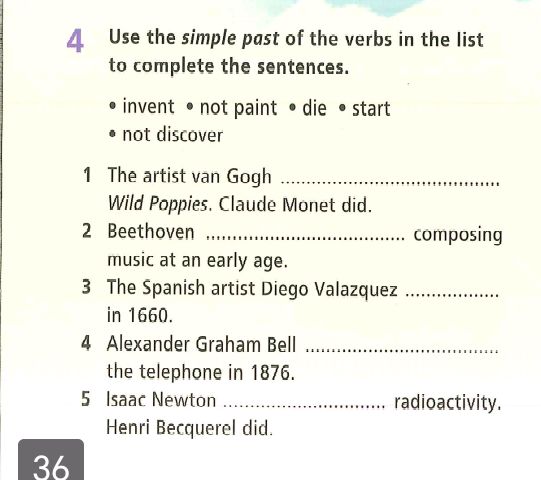 4 Use the simple past of the verbs in the | StudyX