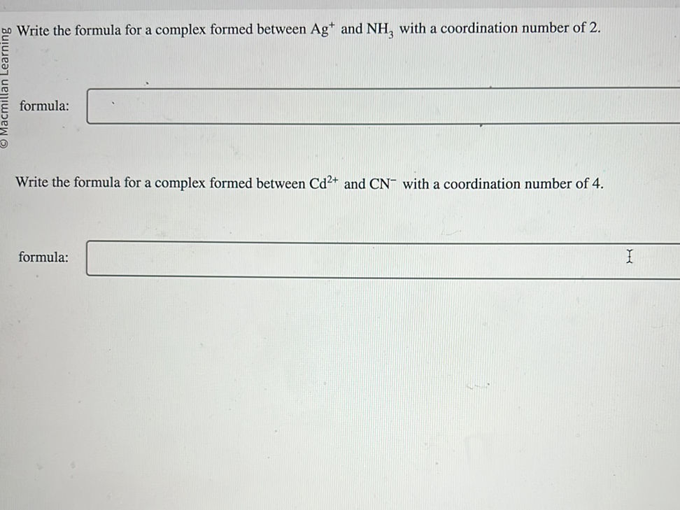 Write the formula for a complex formed | StudyX