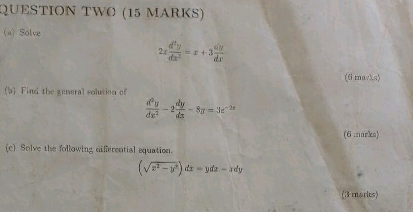 (a) Solve $2x {d^2y}{dx^2} = x + 3 | StudyX