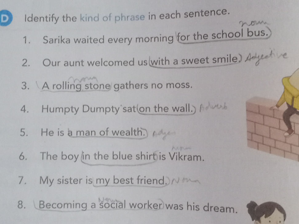 Identify the kind of phrase in each | StudyX