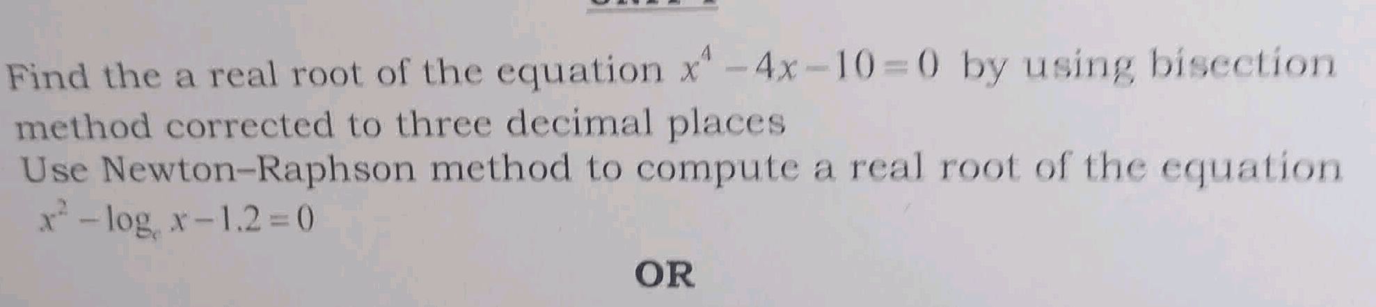 Find the a real root of the equation $x^4 - | StudyX
