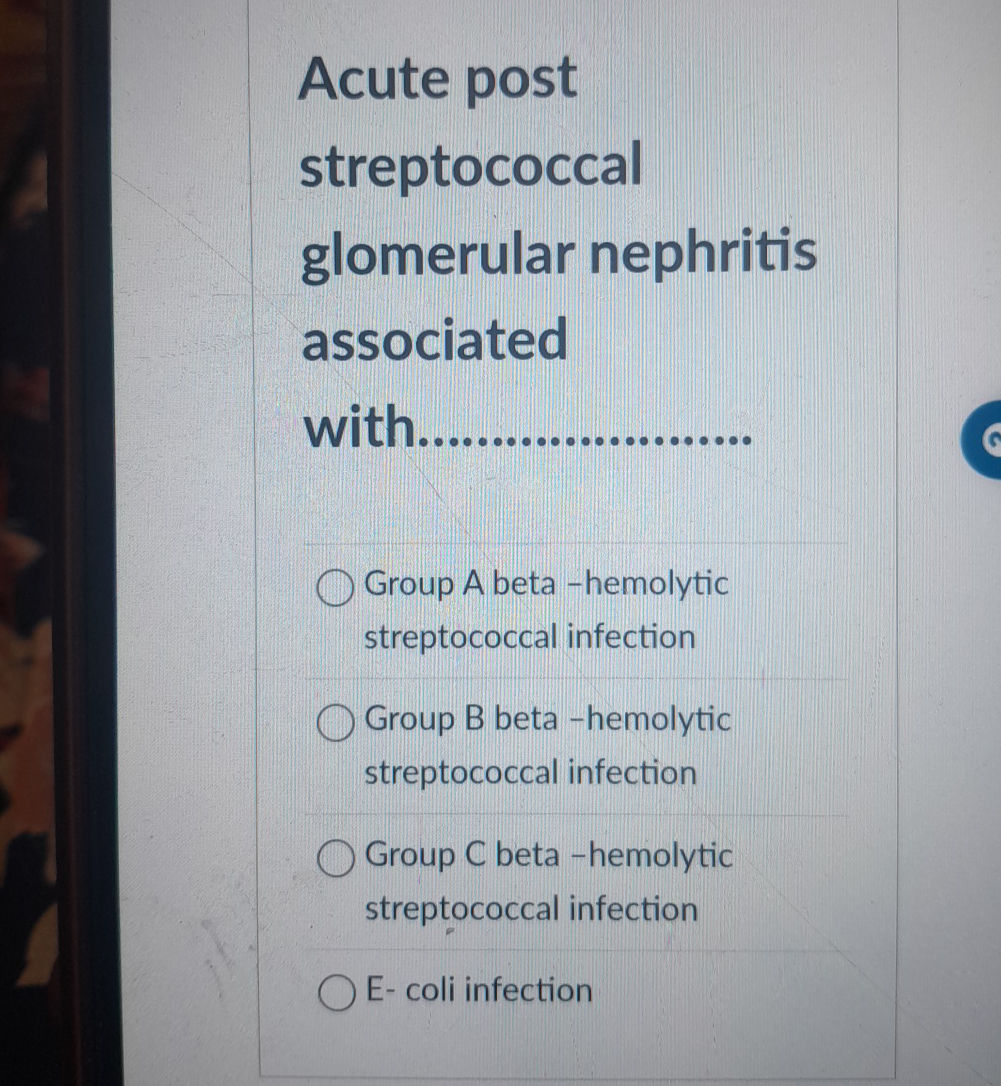 Acute post streptococcal glomerular | StudyX