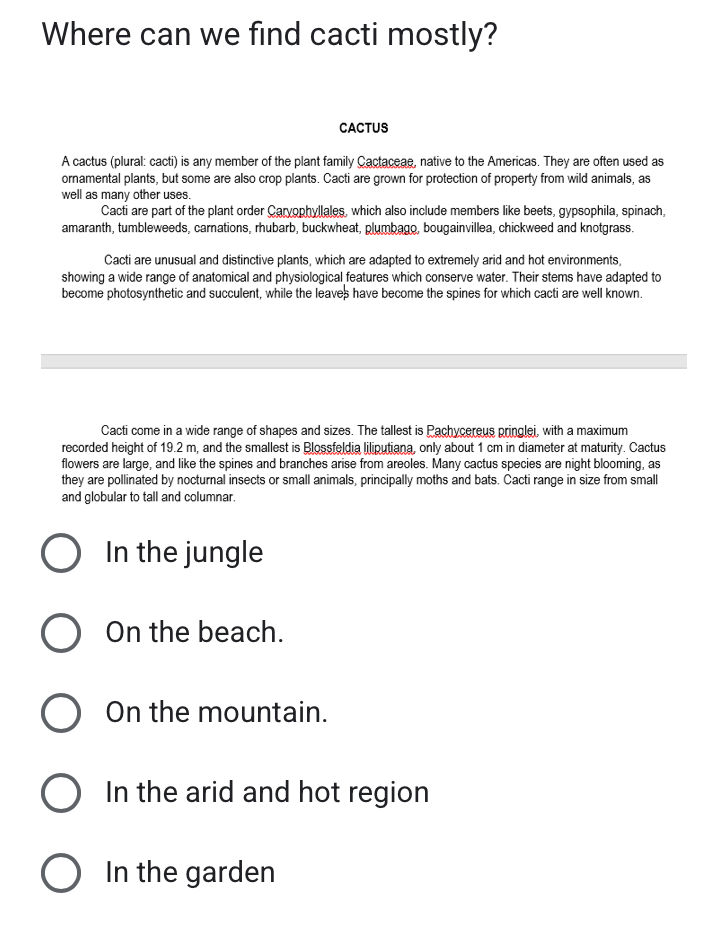 Where can we find cacti mostly? In the | StudyX