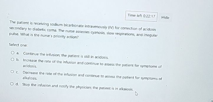 The patient is receiving sodium bicarbonate | StudyX