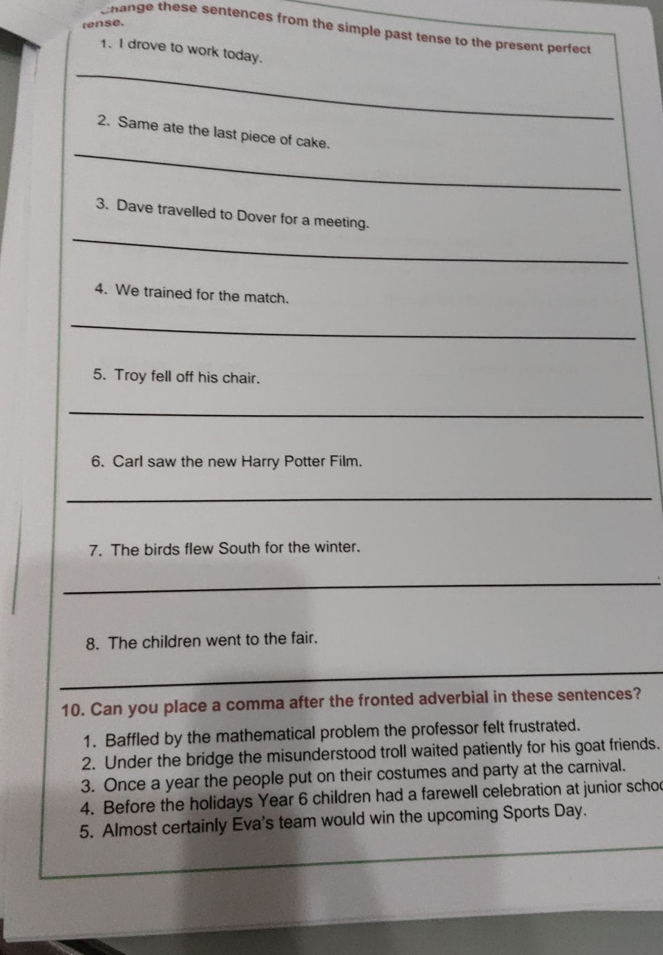 Change these sentences from the simple past | StudyX