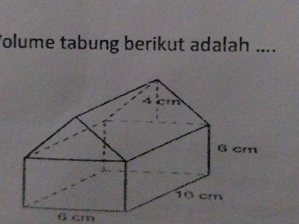 Volume tabung berikut adalah .... (Image of | StudyX