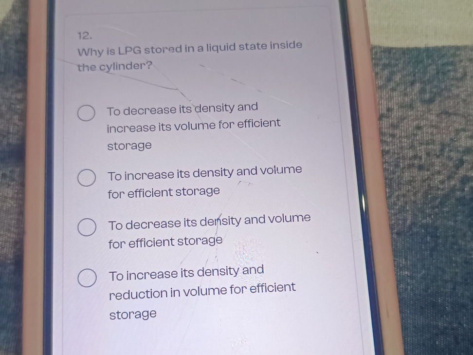 12. Why is LPG stored in a liquid state | StudyX