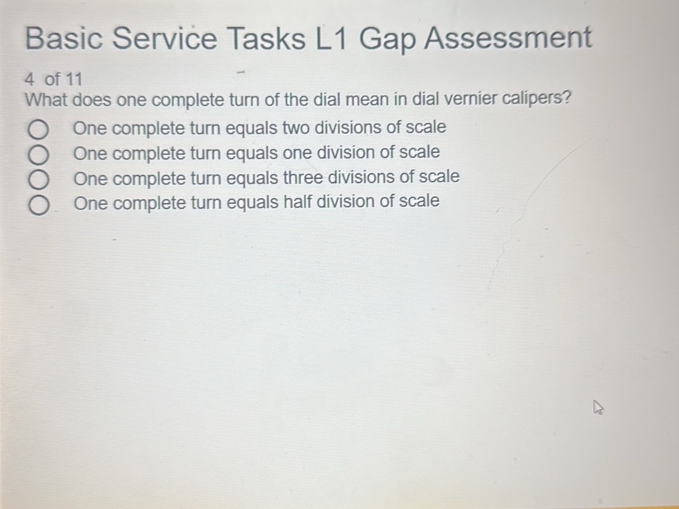 What does one complete turn of the dial mean | StudyX