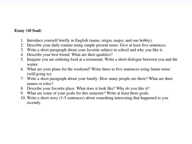 Essay (10 Soal) 1. Introduce yourself | StudyX