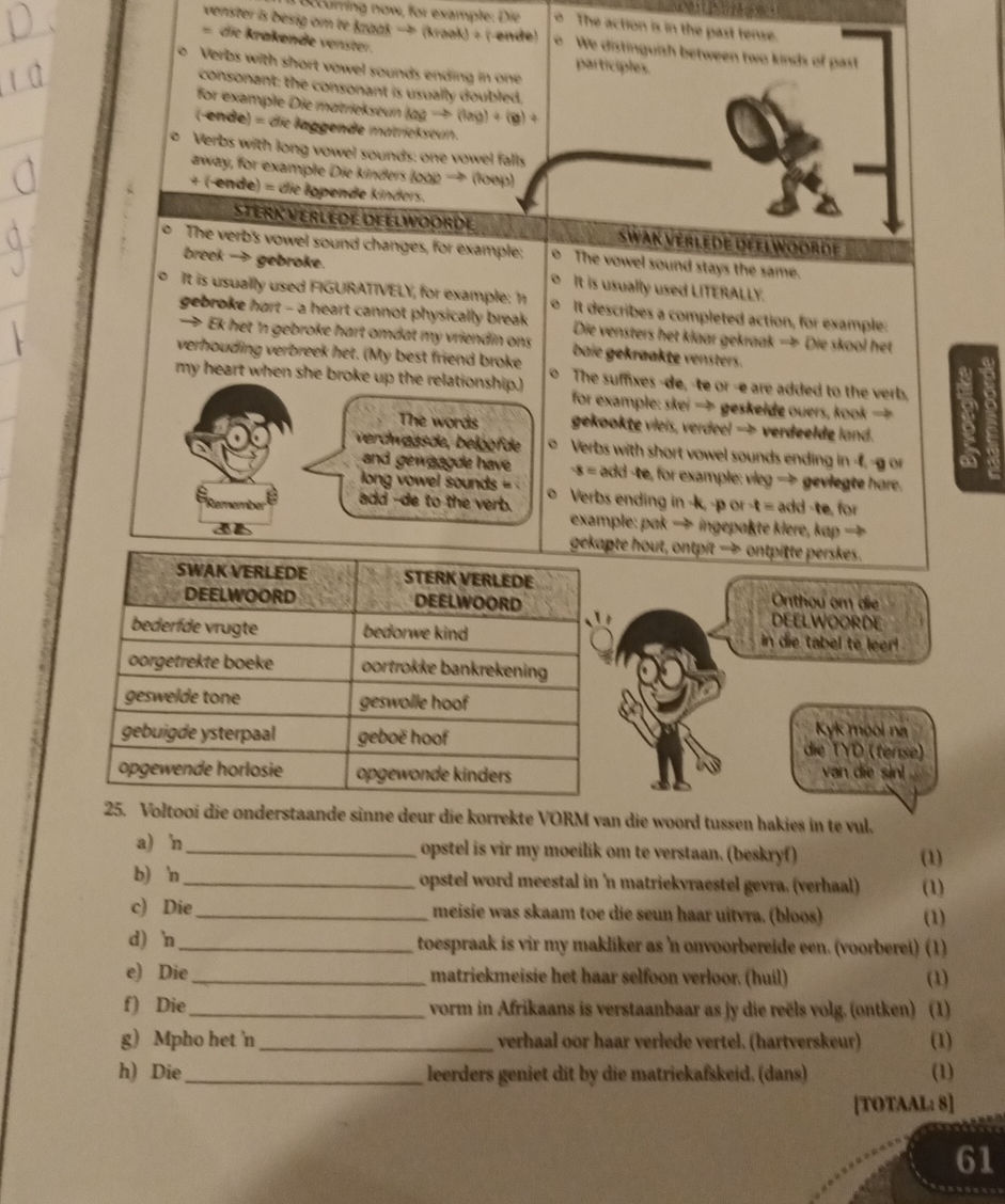 25. Voltooi die onderstaande sinne deur die | StudyX