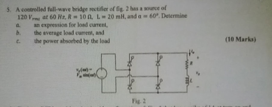 5. A controlled full-wave bridge rectifier | StudyX