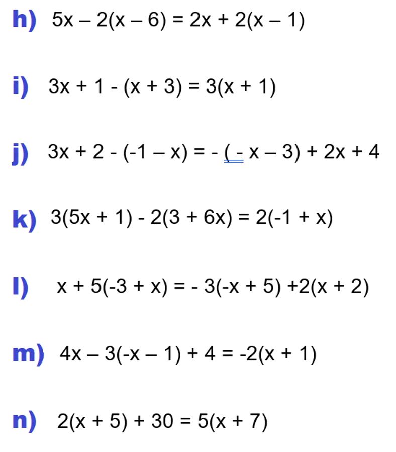 h) $5x - 2(x - 6) = 2x + 2(x - 1)$ i) $3x + | StudyX