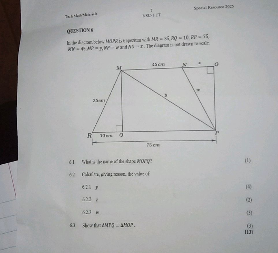 In the diagram below *MOPR* is trapezium | StudyX