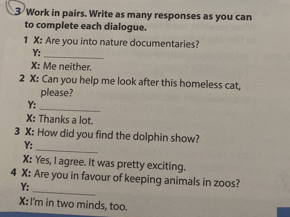 3 Work in pairs. Write as many responses as | StudyX