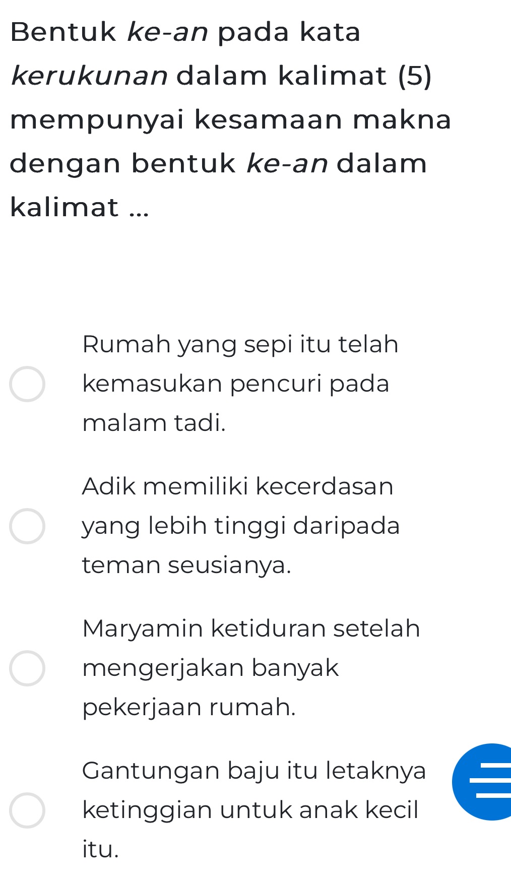 Bentuk ke-an pada kata kerukunan dalam | StudyX