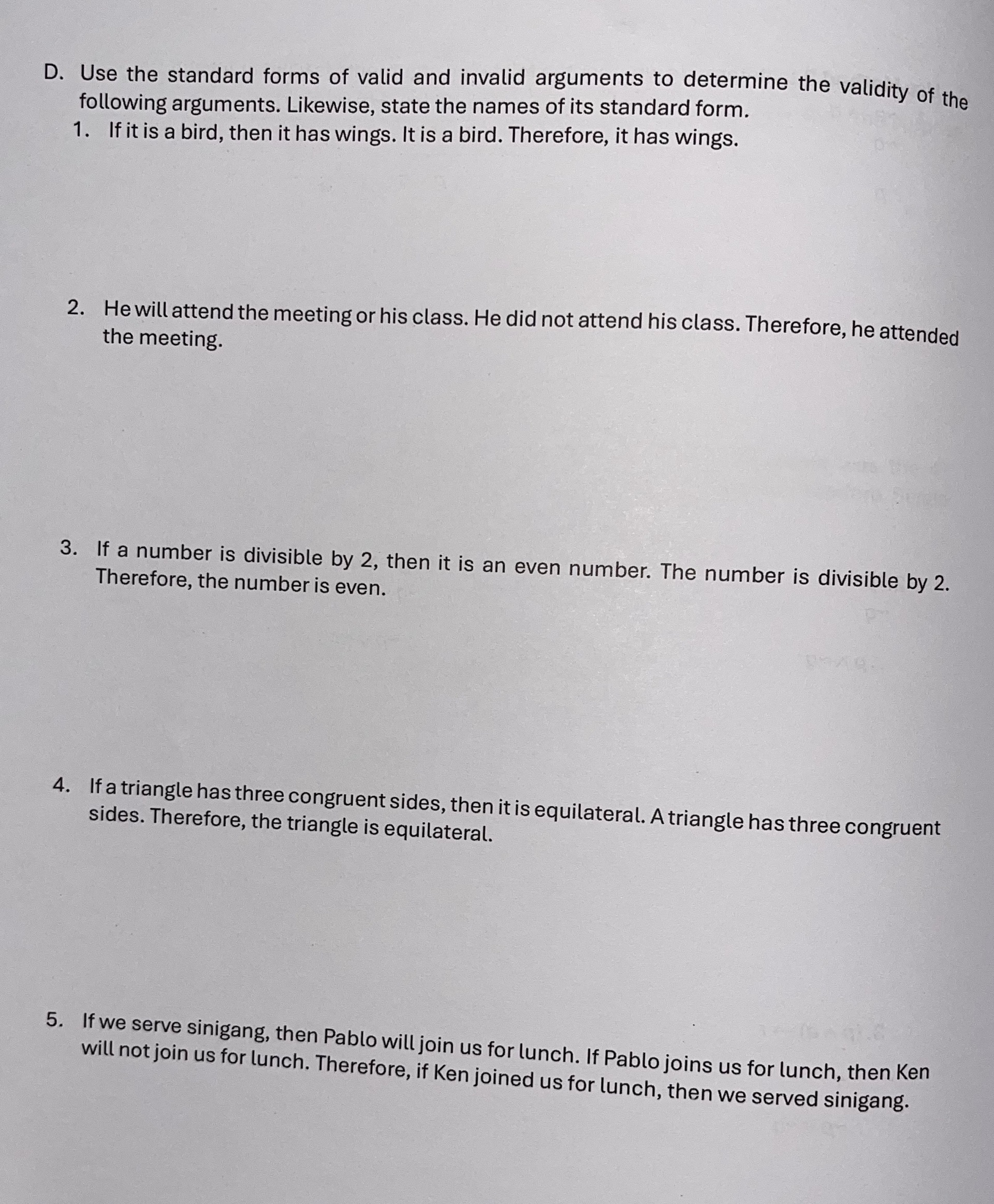 D. Use the standard forms of valid and | StudyX