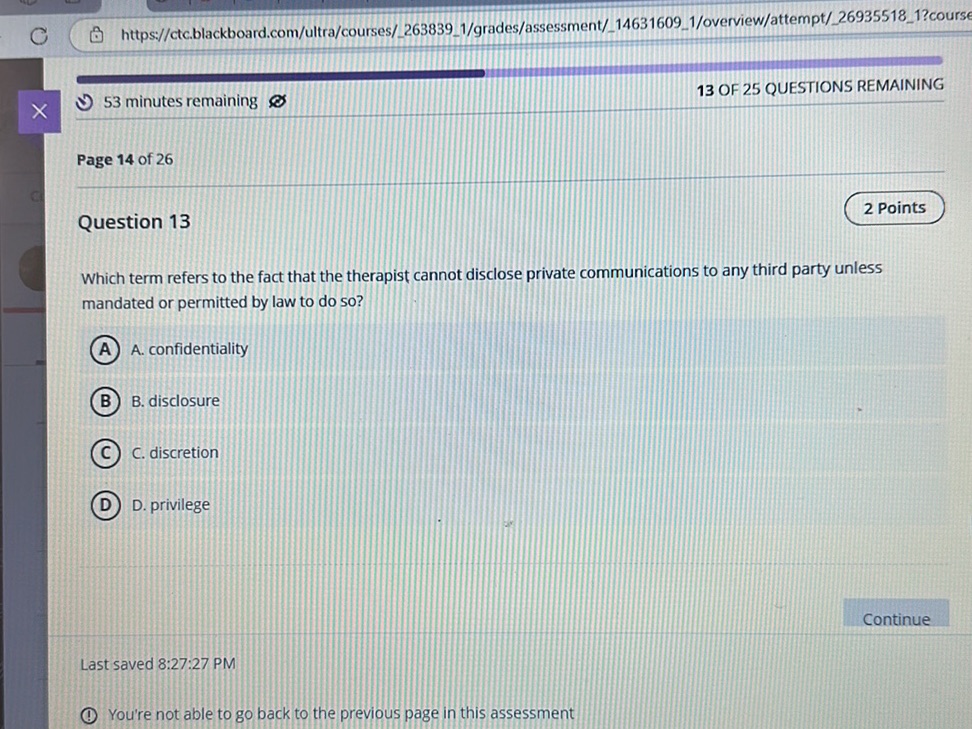 Question 13 Which term refers to the fact | StudyX