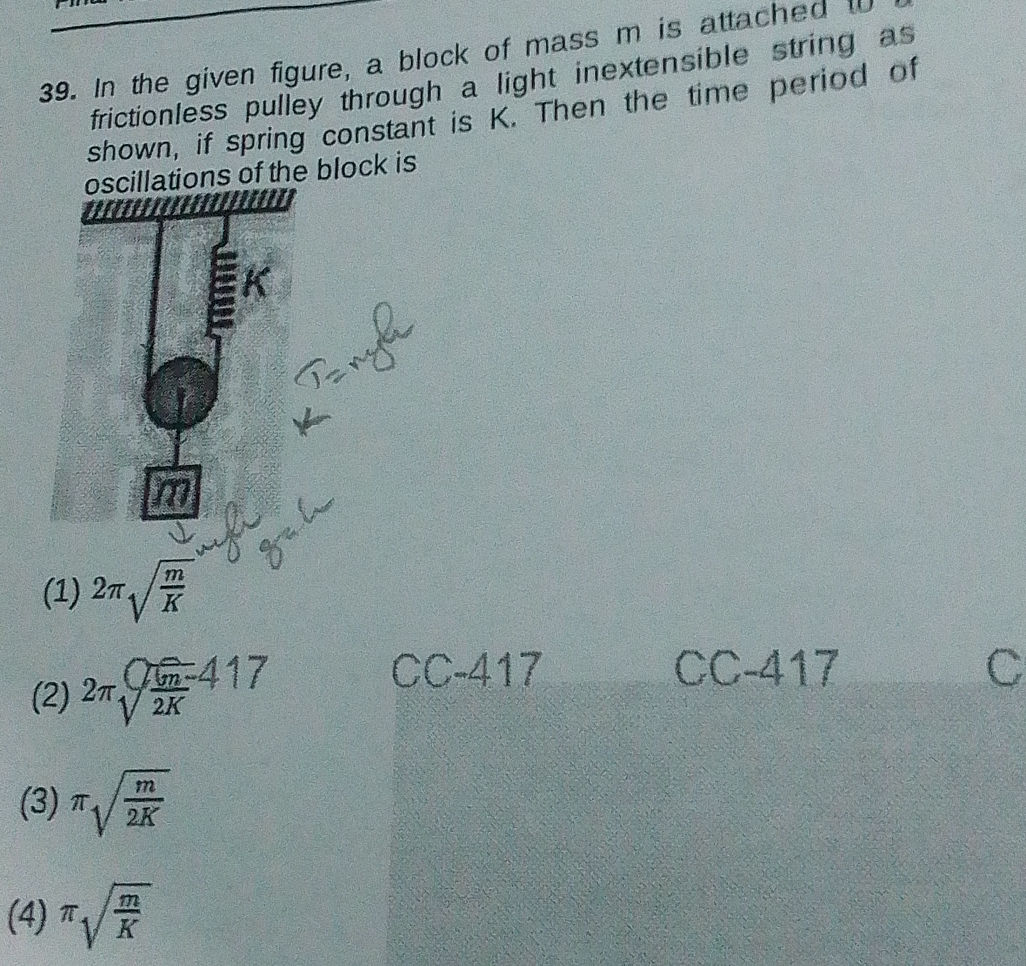 39. In the given figure, a block of mass $m$ | StudyX