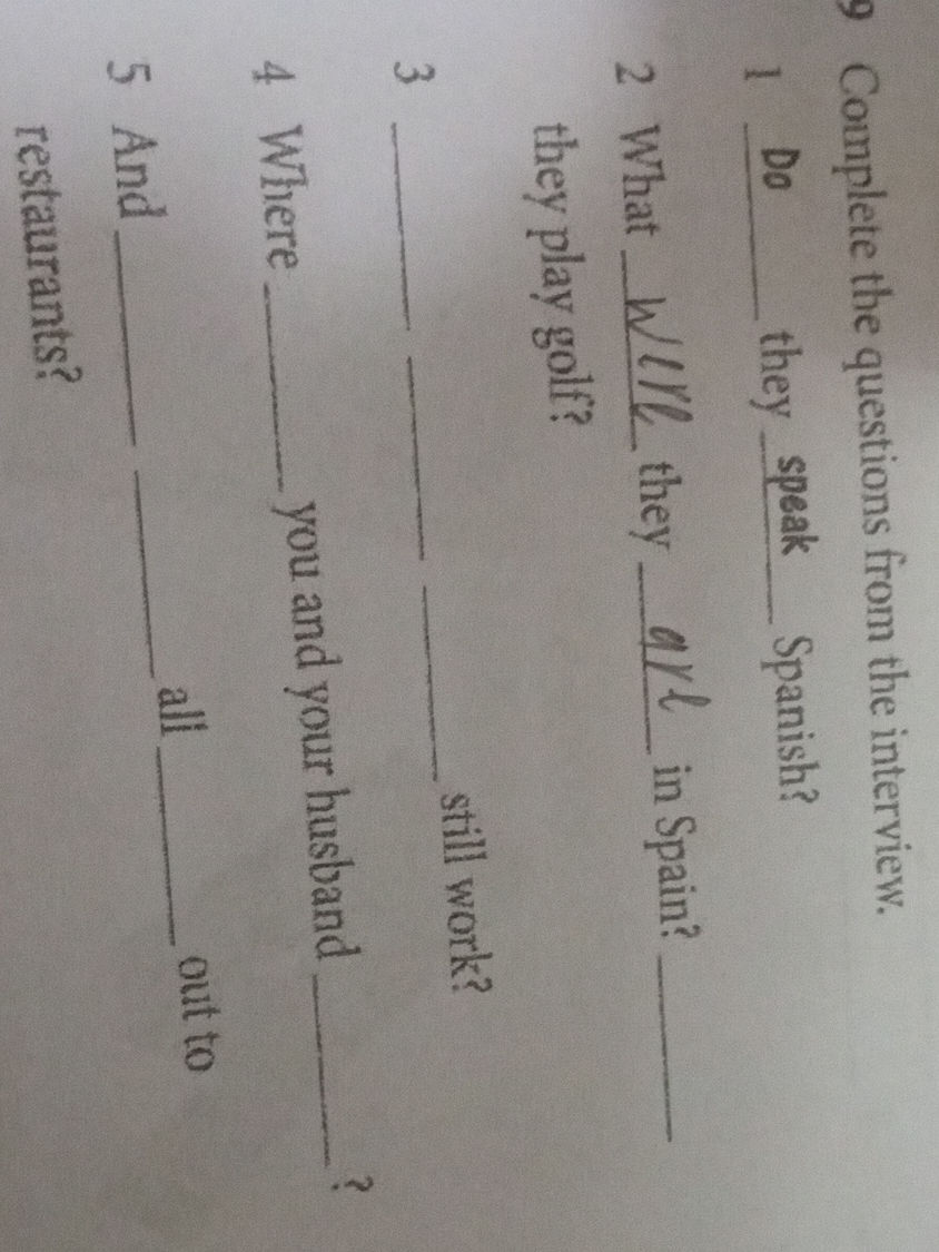 9 Complete the questions from the interview. | StudyX