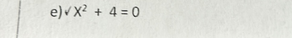 Solving the equation: square root of X