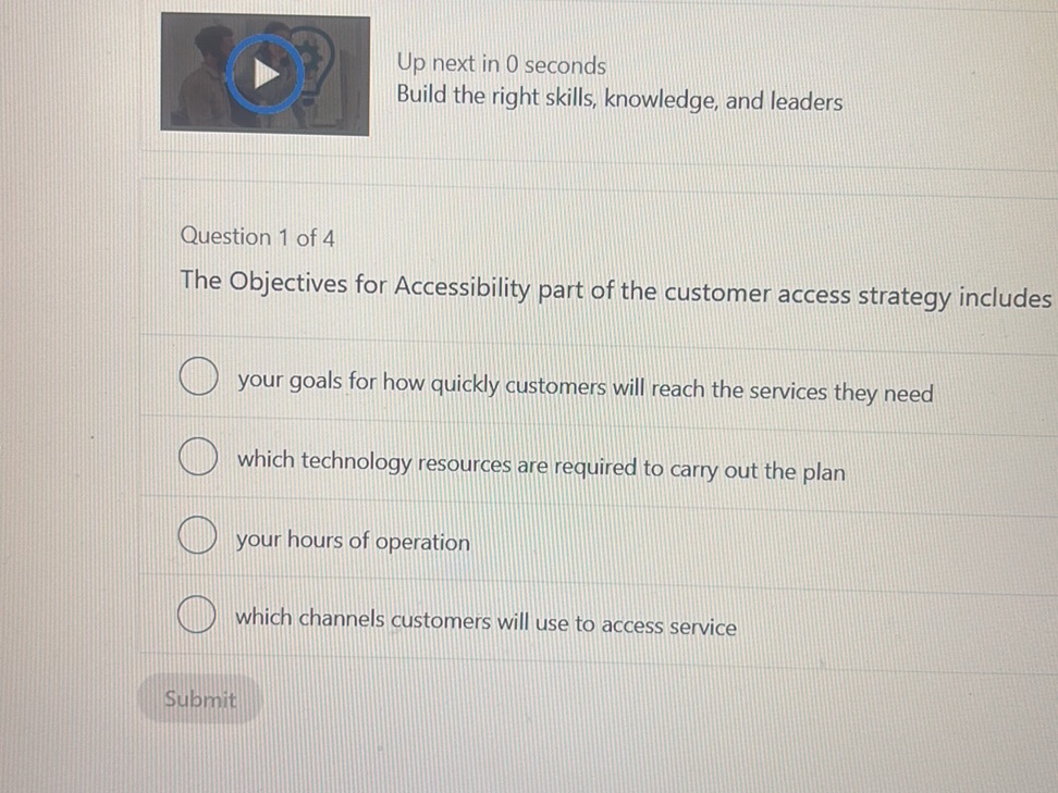 Question 1 of 4 The Objectives for | StudyX