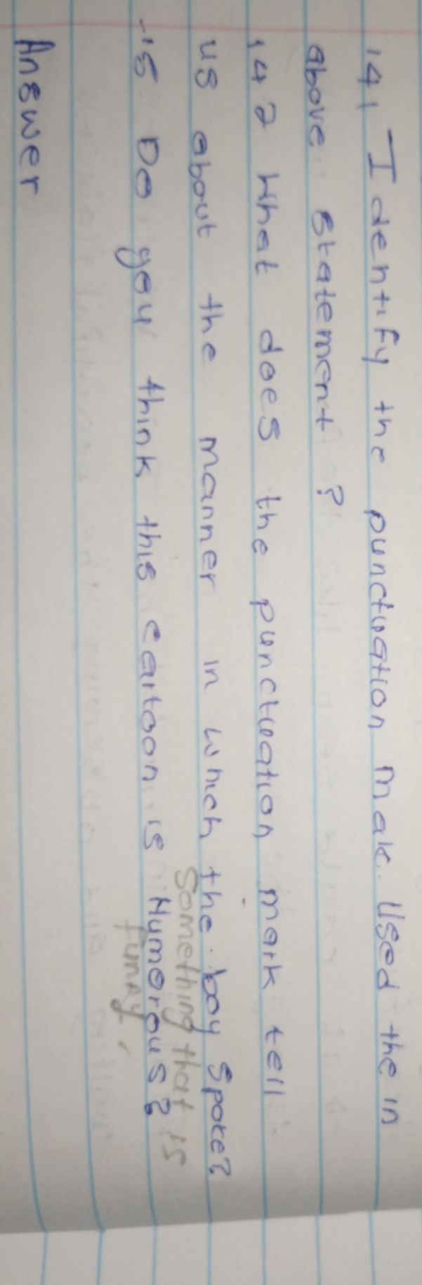 14. Identify the punctuation mark used in | StudyX