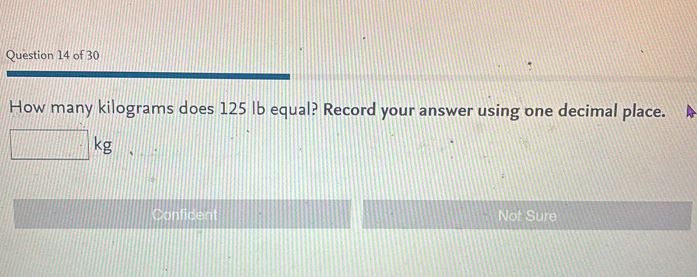 How many kilograms does 125 lb equal? Record | StudyX
