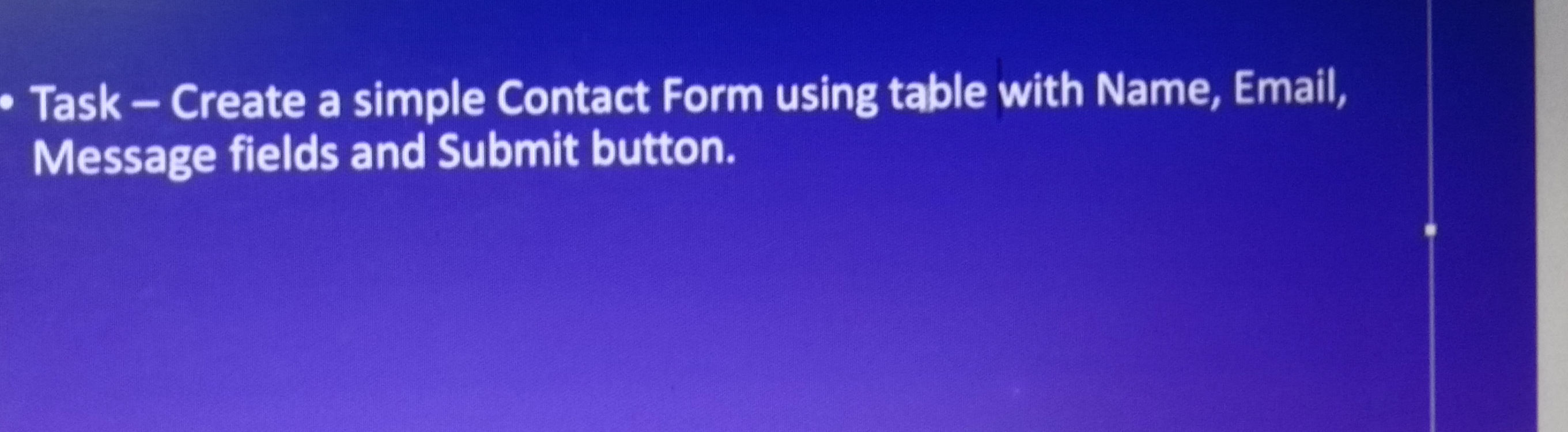 Task - Create a simple Contact Form using | StudyX