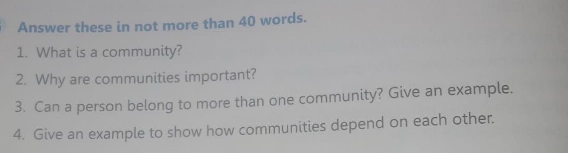 What is a community? 2. Why are communities | StudyX