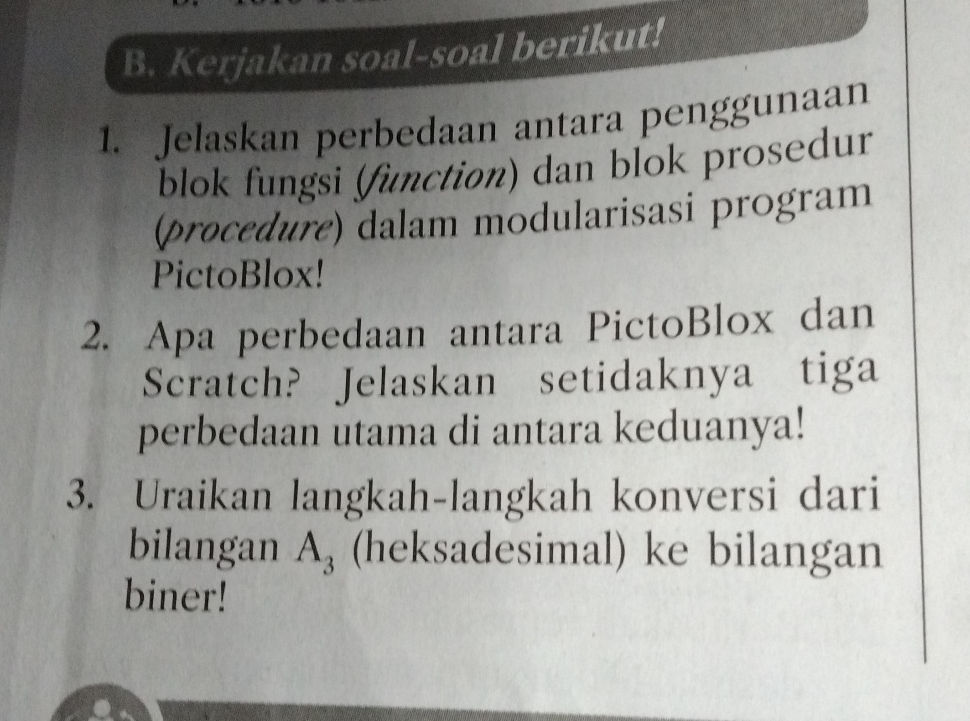 1. Jelaskan perbedaan antara penggunaan blok | StudyX