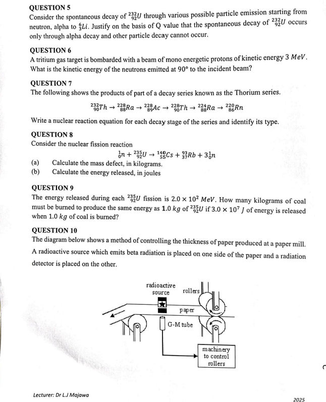 QUESTION 5 Consider the spontaneous decay of | StudyX