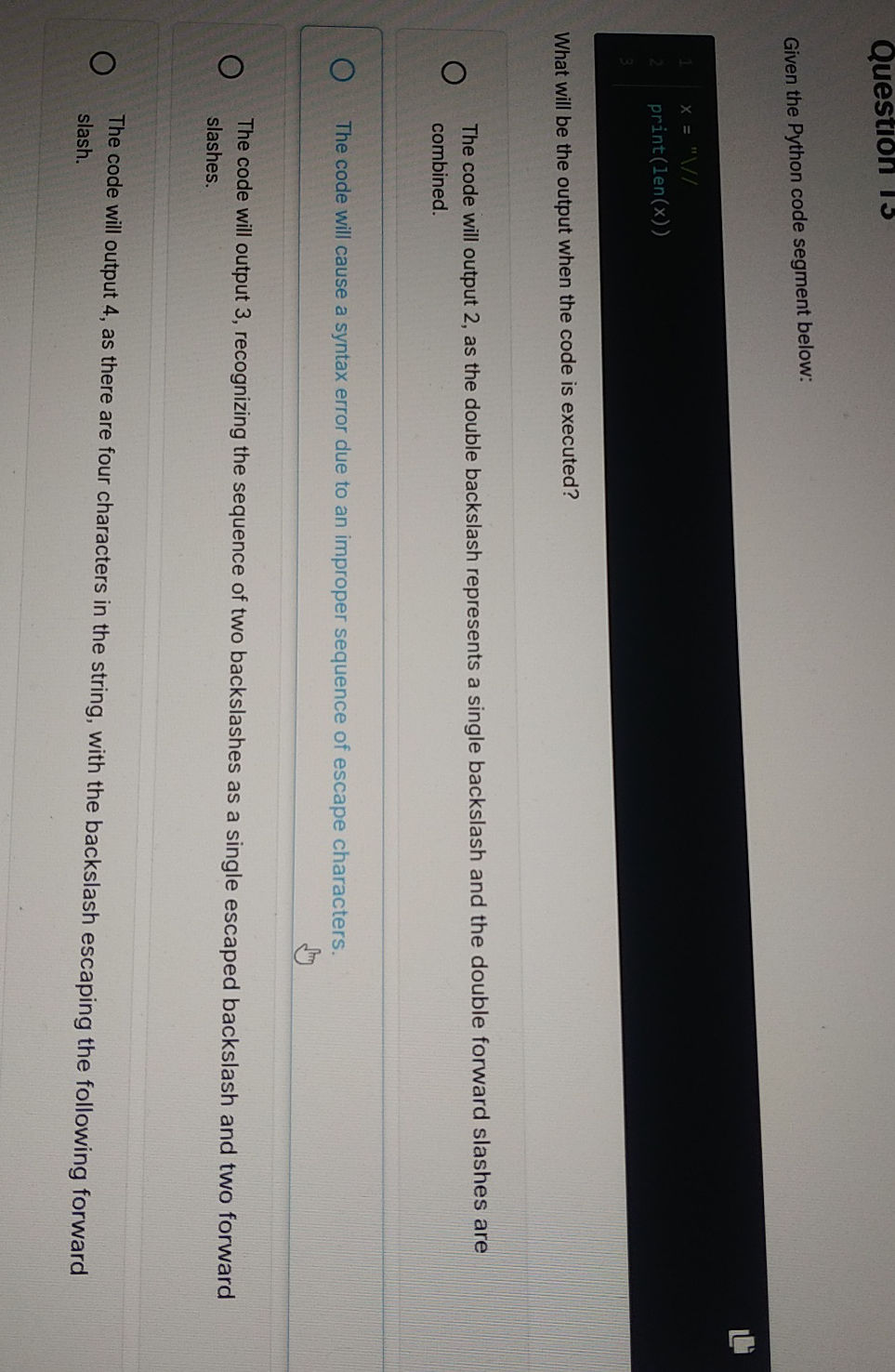 Given the Python code segment below: | StudyX