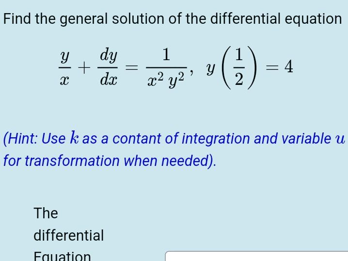 Find the general solution of the | StudyX