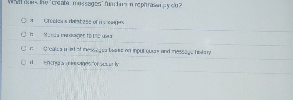 What does the `create_messages` function in | StudyX