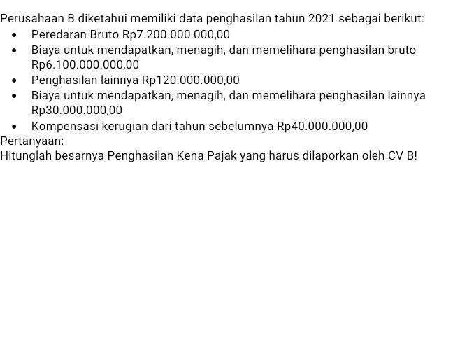 Perusahaan B diketahui memiliki data | StudyX