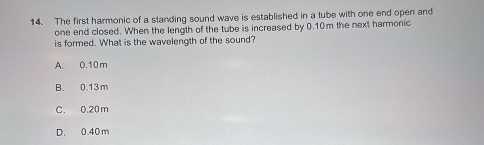 14. The first harmonic of a standing sound | StudyX