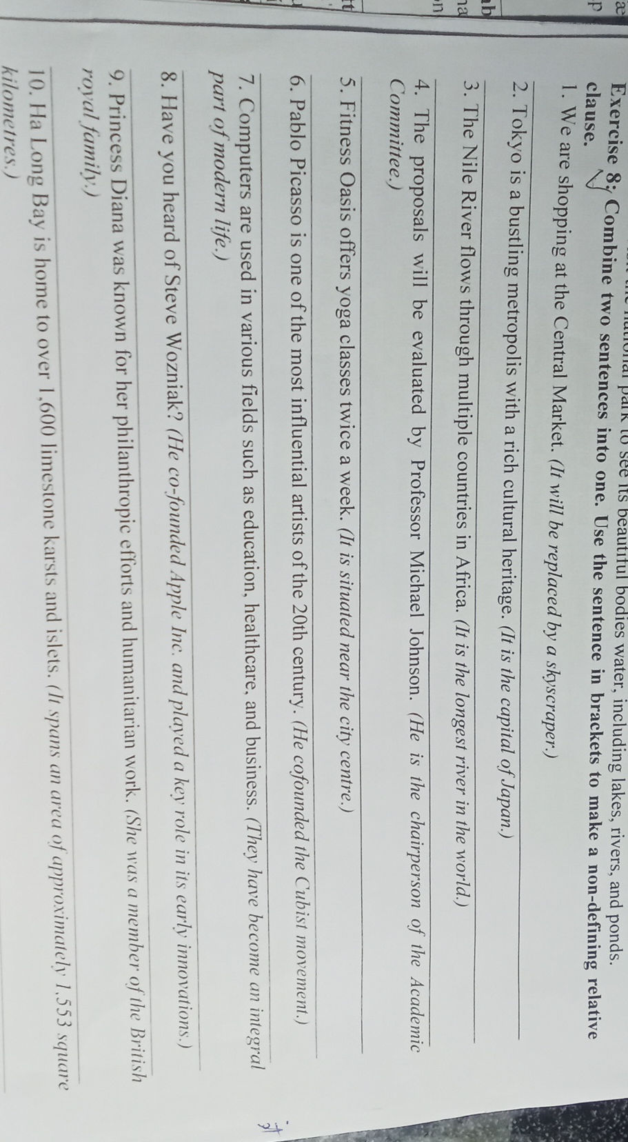 Exercise 8: Combine two sentences into one. | StudyX