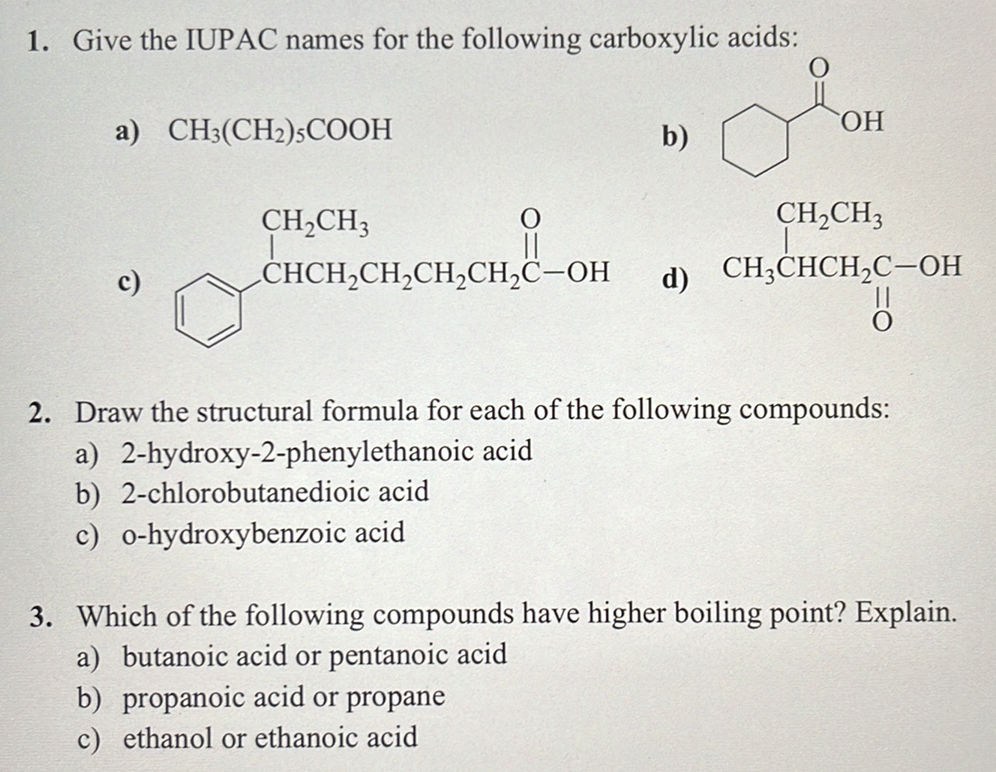 1. Give the IUPAC names for the following | StudyX