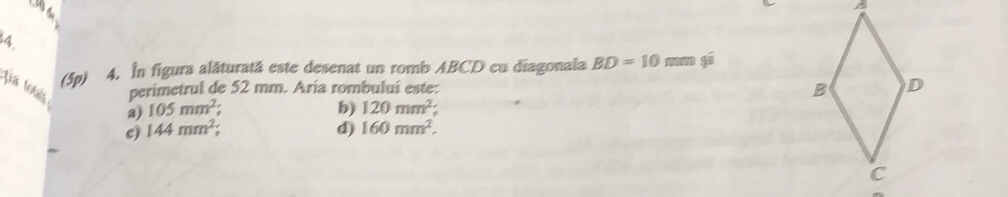 4. În figura alăturată este desenat un romb | StudyX