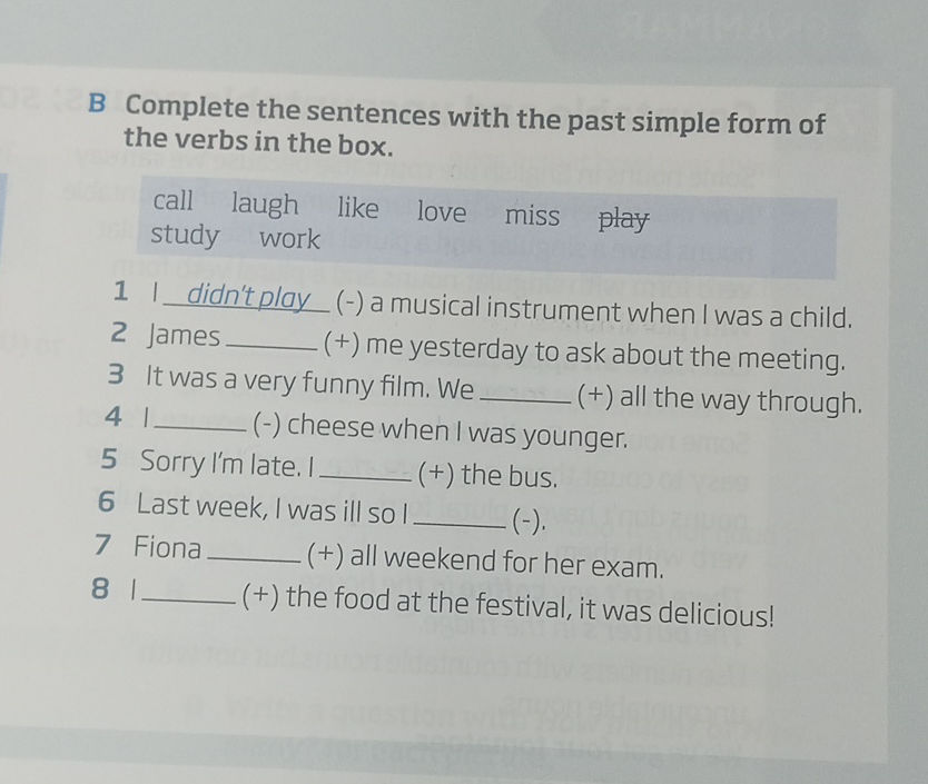 Complete the sentences with the past simple | StudyX