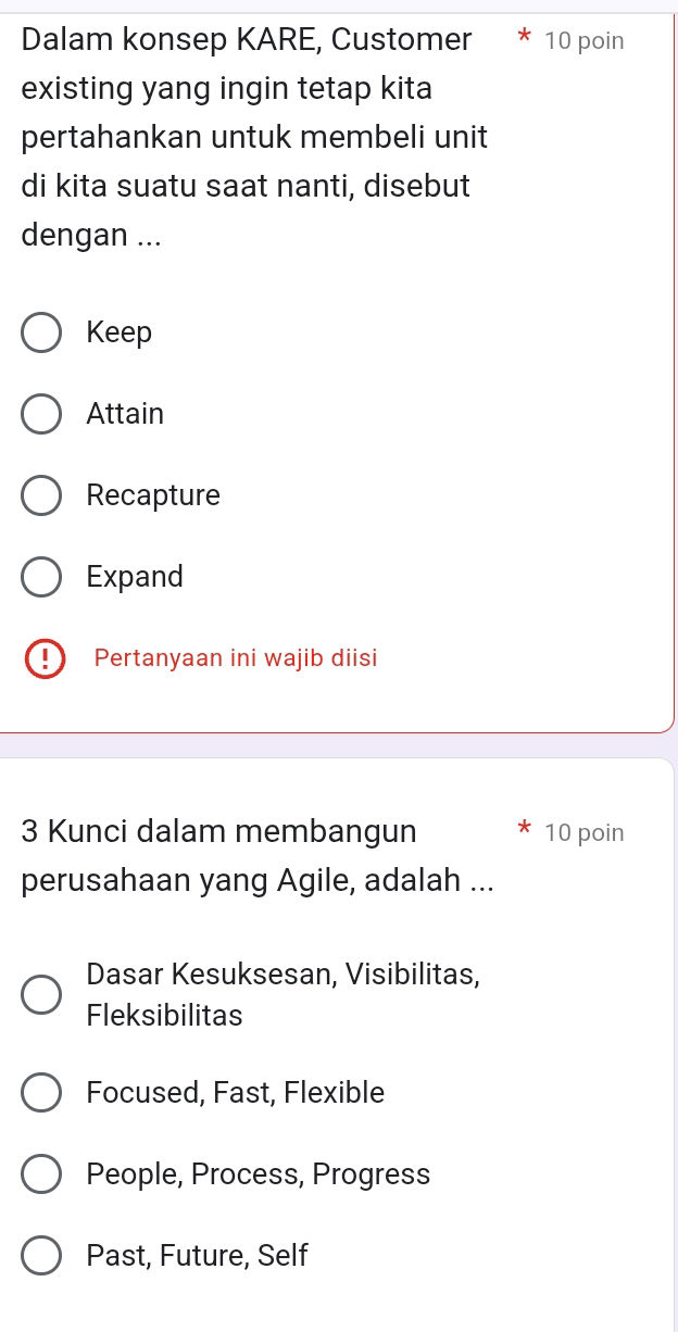 Dalam konsep KARE, Customer existing yang | StudyX