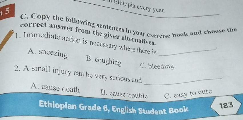 C. Copy the following sentences in your | StudyX