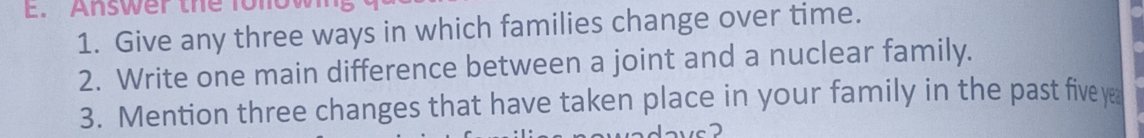 1. Give any three ways in which families | StudyX