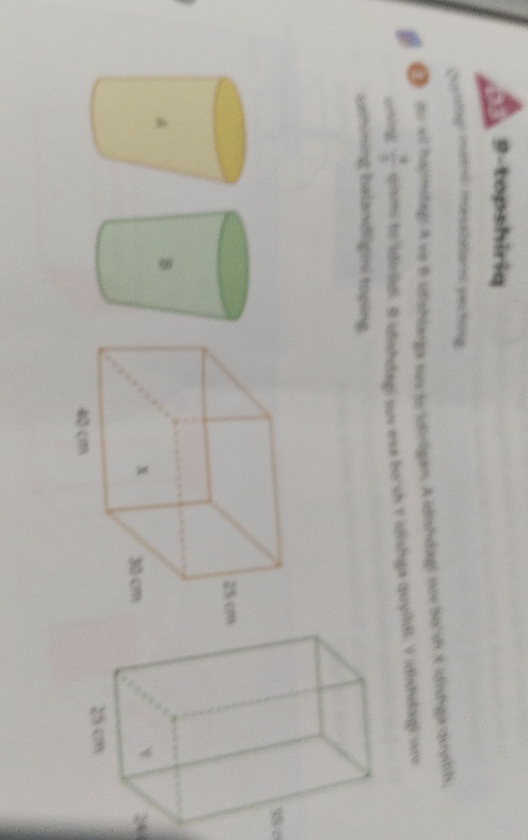 Find the volume of the following shapes. | StudyX
