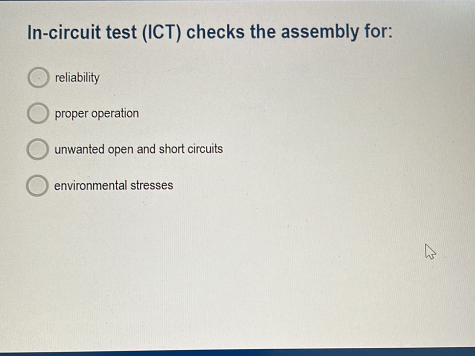 In-circuit test (ICT) checks the assembly | StudyX